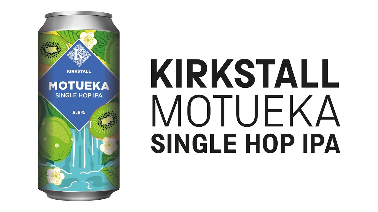 Kirkstall Brewery - Motueka Single Hop IPA *ASDA BEER* - HopZine Beer ...