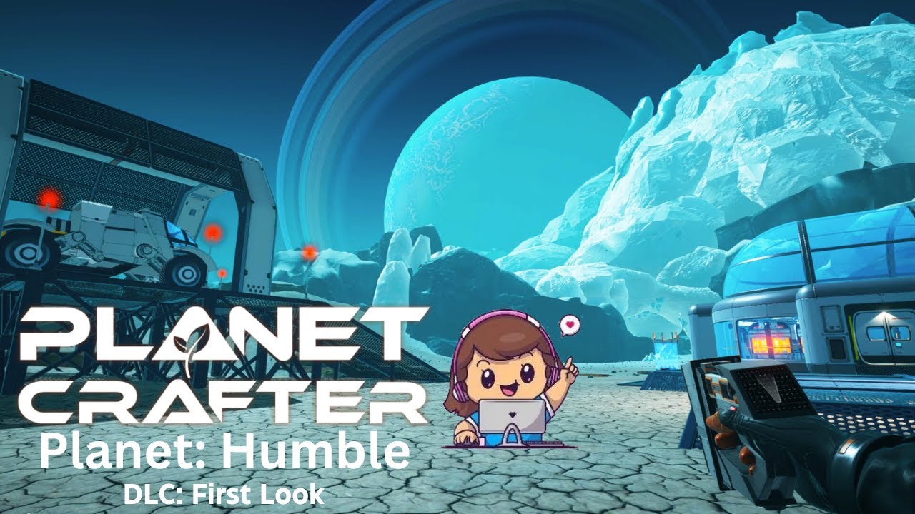 Planet: Humble ( Planet Crafter New DLC!) - YouTube