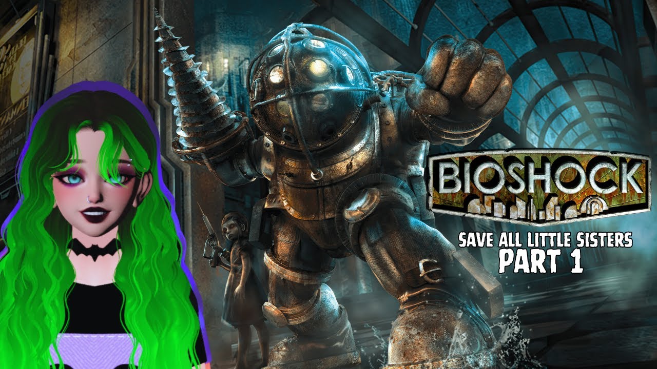 Bioshock Remastered - Save All Little Sisters Playthrough | Part 1 ...