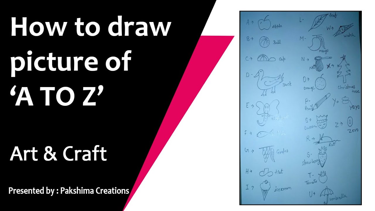 ALPHABETS WITH PICTURES | SIMPLE DRAWING OF 'ATOZ' | EASY WAY OF ...