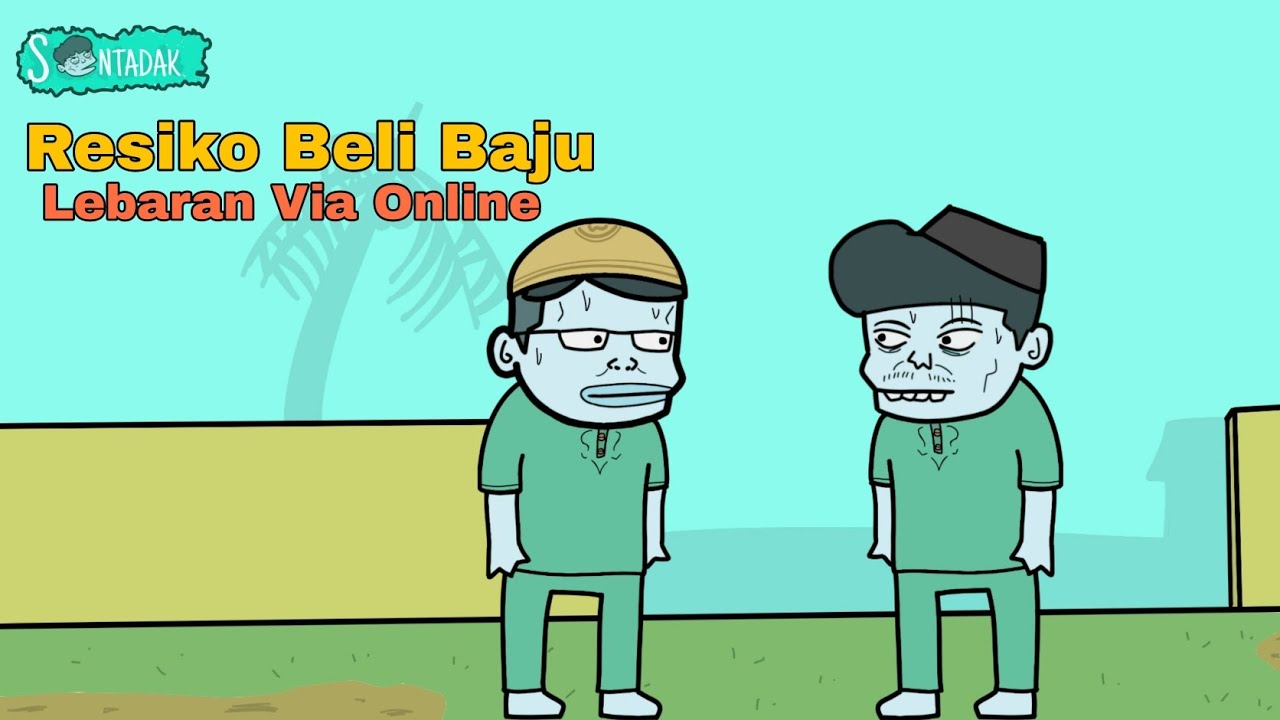 Ketika Lu Beli Baju Lebaran Via Online (Animasi sentadak Lebaran) - YouTube