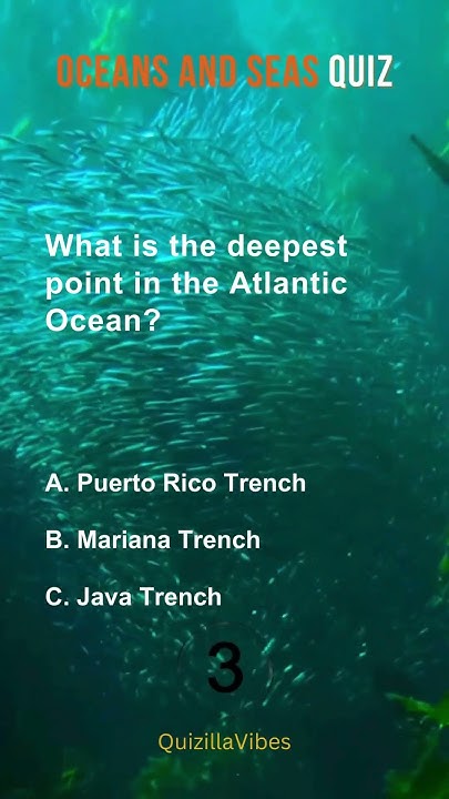 Oceans and Seas Quiz Test Your Knowledge to Challenge Your Mind! 01 # ...