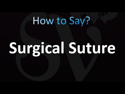 How to Pronounce Surgical Suture (correctly!) - YouTube