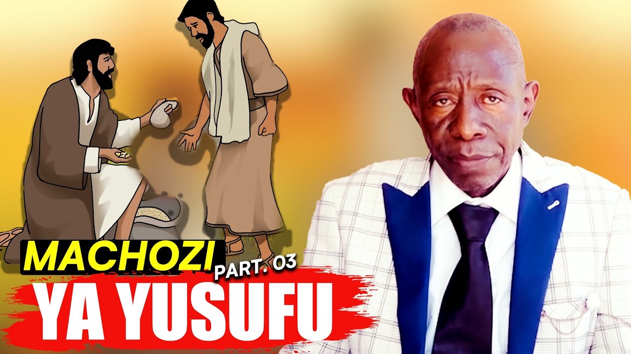 MACHOZI YA YUSUFU | PART. 03 | Semina ya Neno la Mungu na Mwl. Enock ...