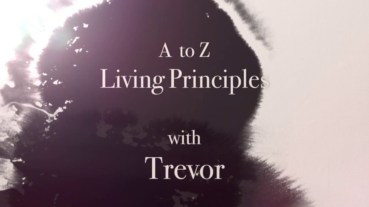 A to Z Principles with Trevor Letter L - YouTube