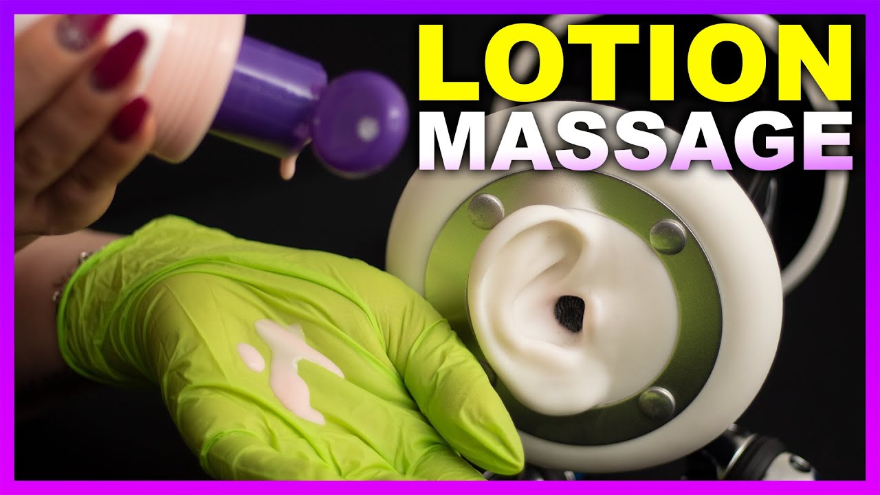 ASMR Lotion Hand Massage (no talking) 1 hour Ear Massage ASMR - YouTube