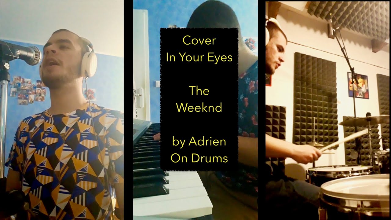 Cover In Your Eyes - The Weeknd - YouTube