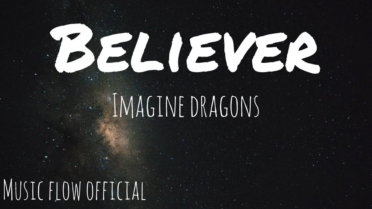 Imagine Dragons - Believer (Official Music Video) | Music Flow Official ...