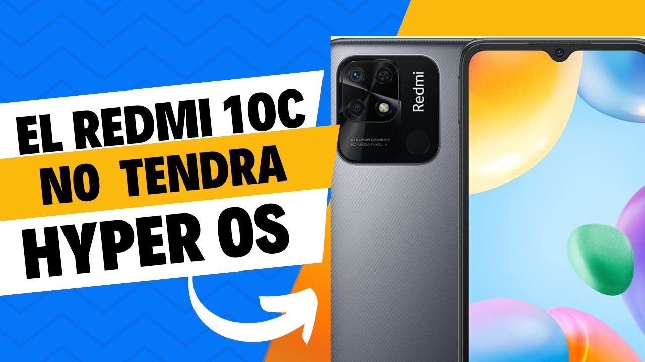 EL REDMI 10C NO TENDRA HYPER OS #redmi10c #hyperos #hyperosupdate - YouTube