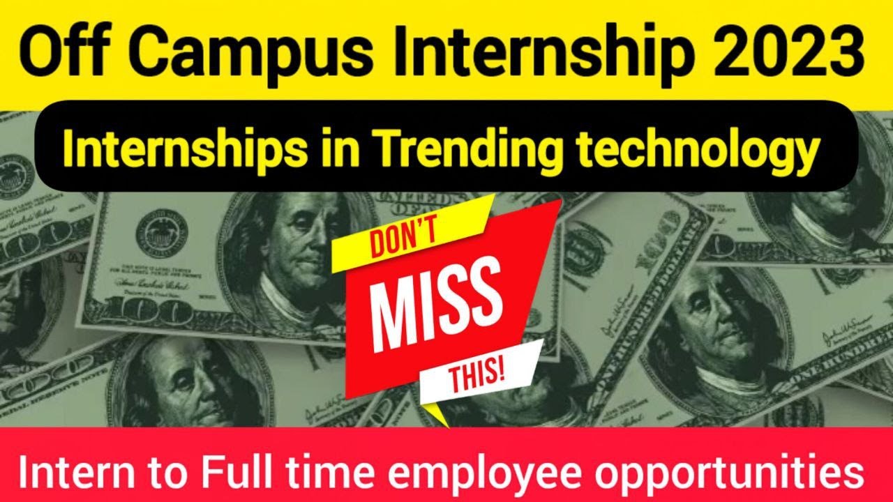 Off campus Internship 2023 | Internships for College students | #paidinternship # ...