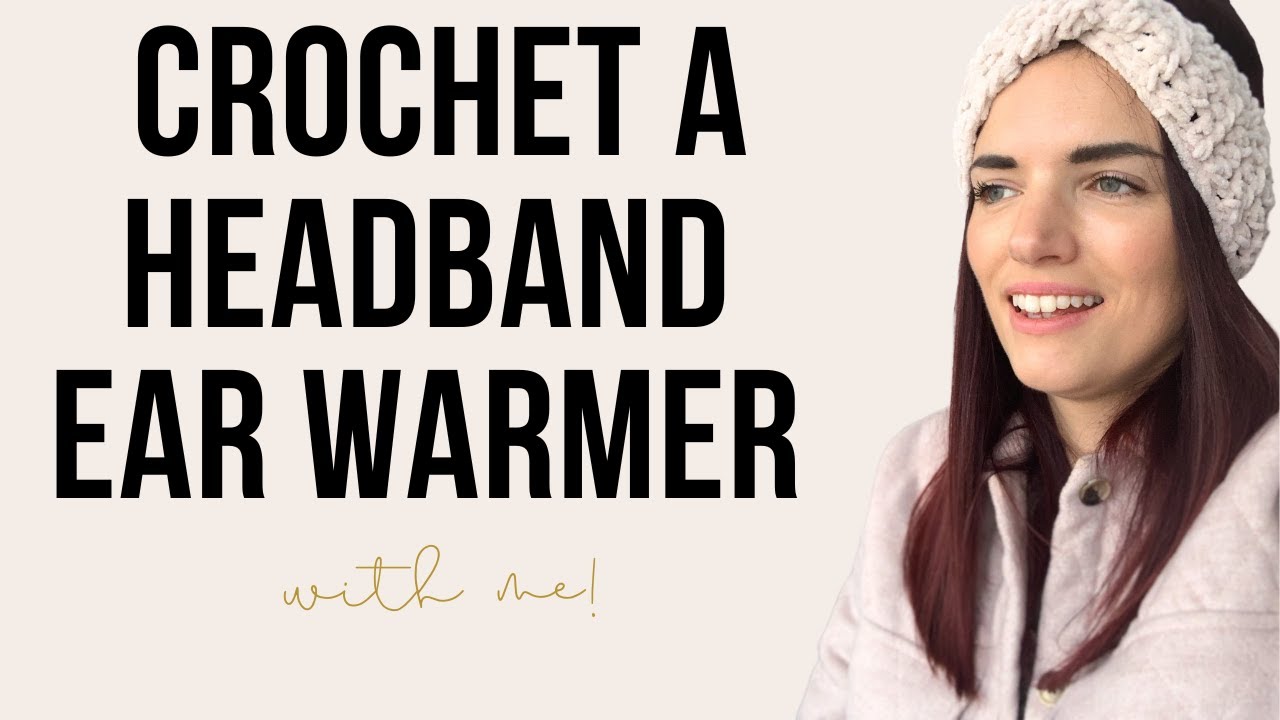 CROCHET EAR WARMER HEADBAND - Beginner crochet easy project - twisted ...