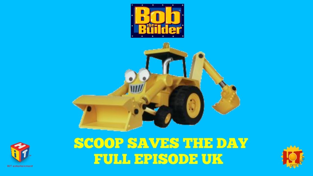 Bob the Builder - Scoop Saves the Day Full Episode UK - YouTube