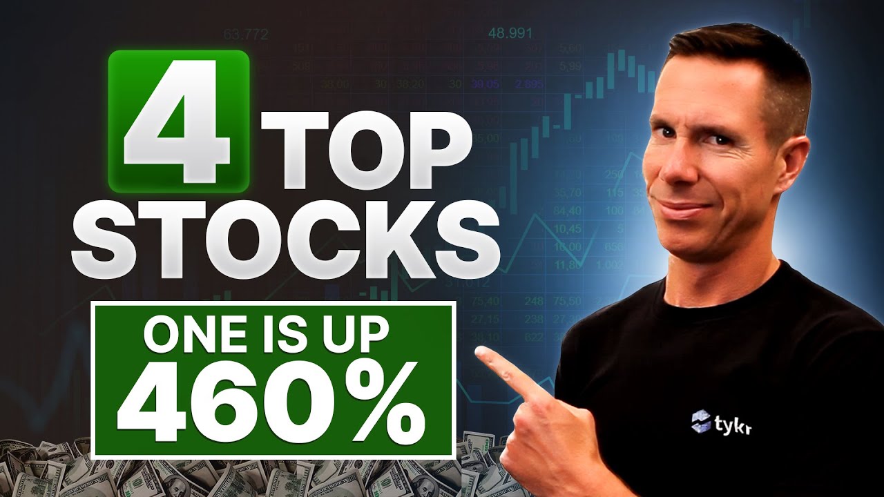 4 Top Stocks One is up 460% - YouTube