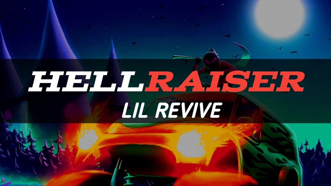 Hellraiser - Lil revive - YouTube