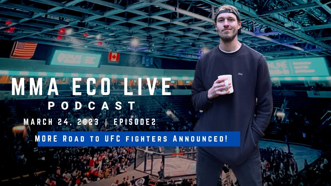 MMA ECO Live Podcast, Episode 2 (March 24, 2023) - ONE FN 8, JCK, and ...
