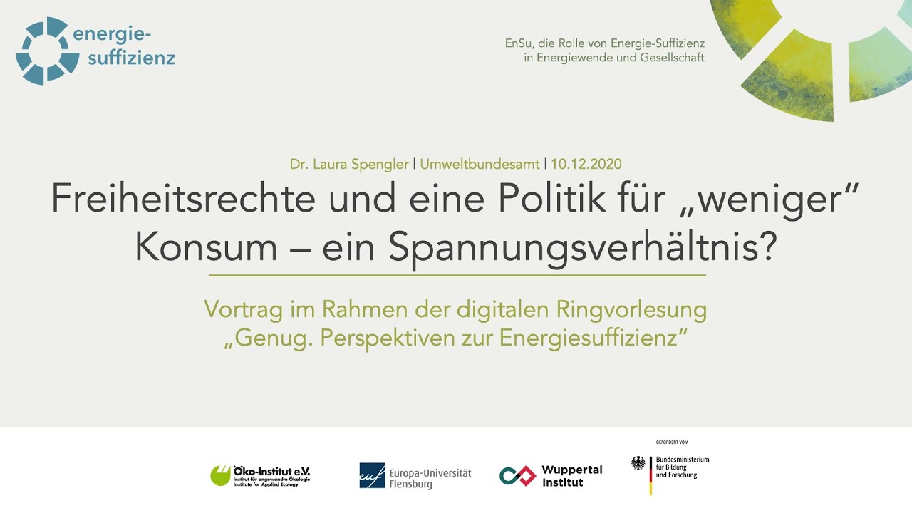 Dr. Laura Spengler: Freiheitsrechte und eine Politik für weniger Konsum ...