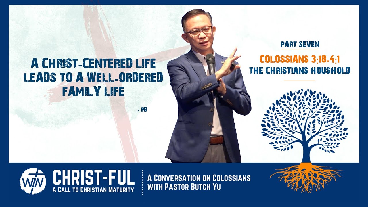 Colossians 3:18 - 4:1- THE CHRISTIAN HOUSEHOLD - YouTube