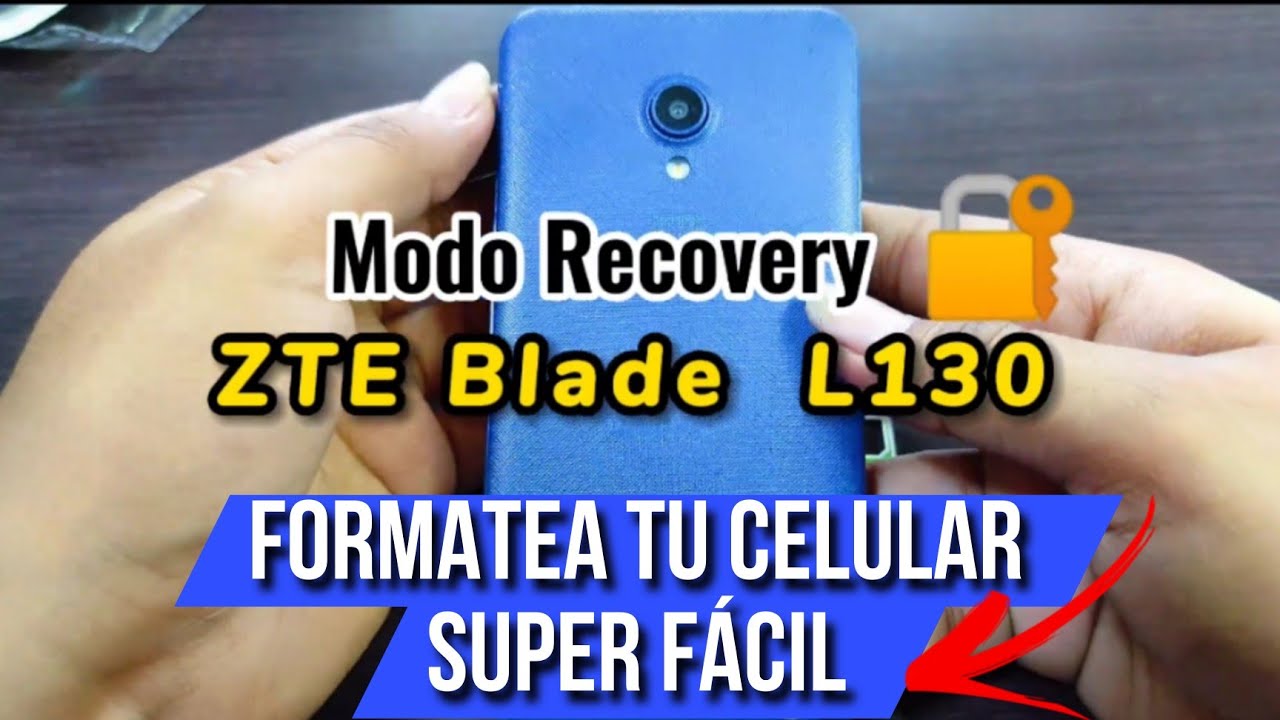 Formatear Zte Blade L130 Super fácil | Zte Blade L130 Modo Recovery ...