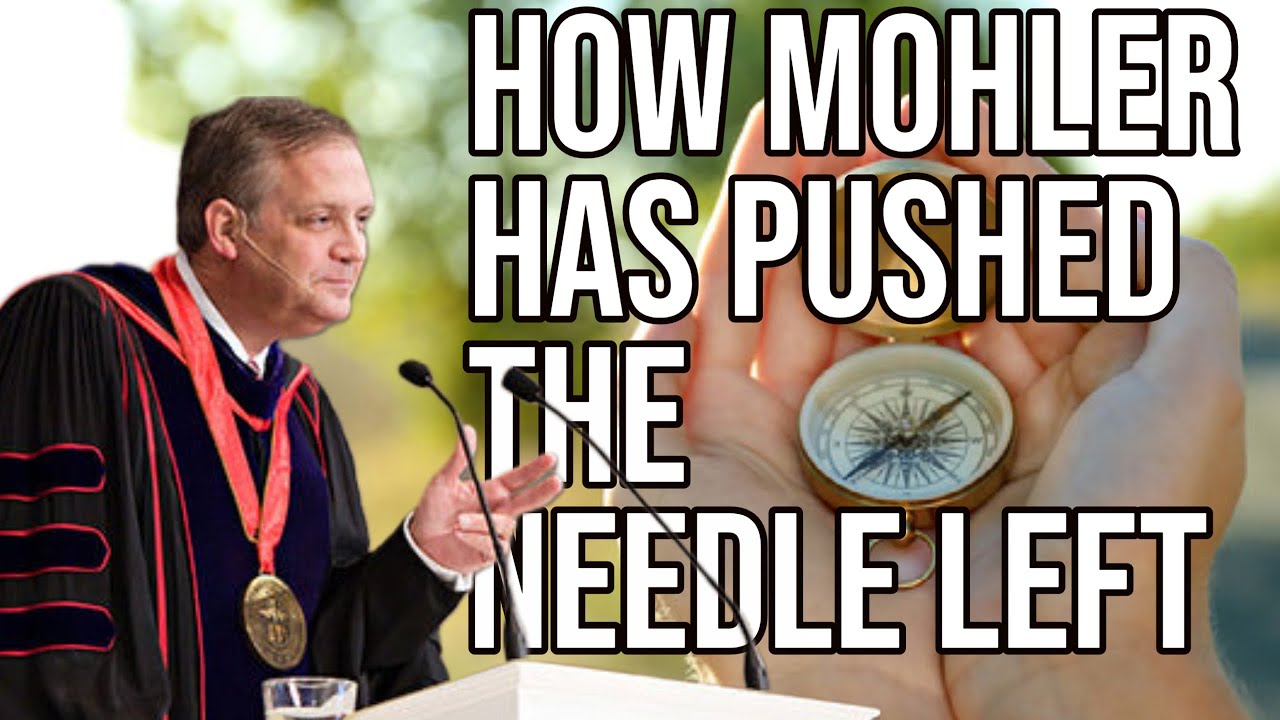 How Mohler Pushed the Needle Left - YouTube