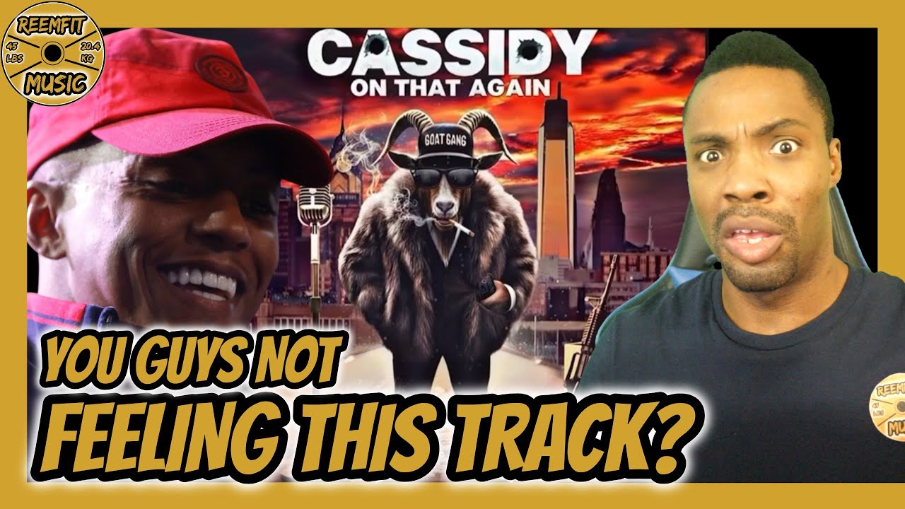 THIS IS TRASH? Cassidy - On That Again (Aye Verb Eazy The Block Captain ...