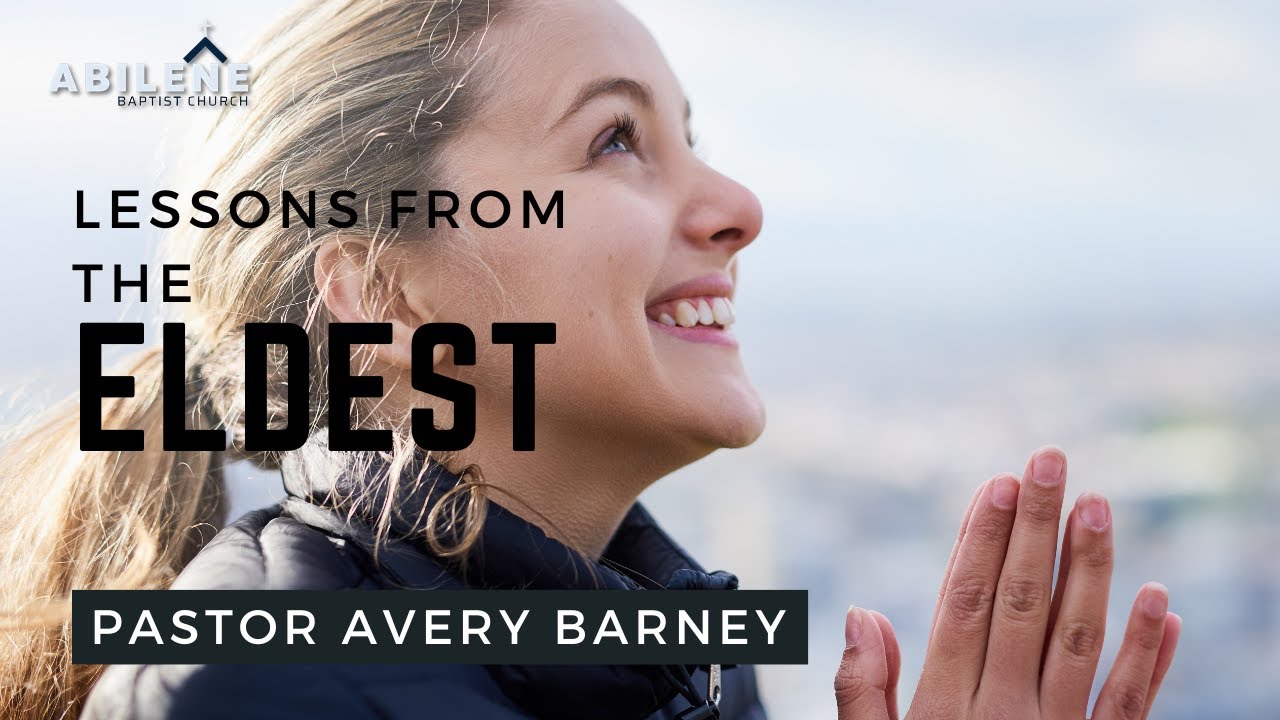 Lessons From the Eldest (Full Service) | Pastor Avery Barney - YouTube