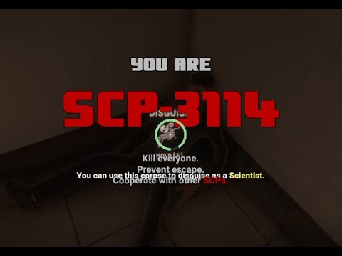 SCP:SL playing as SCP-3114 and deceiving them all - YouTube