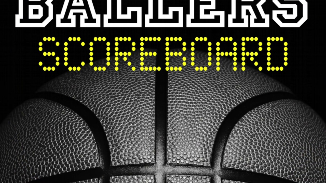 Ballers Scoreboard Pro - YouTube