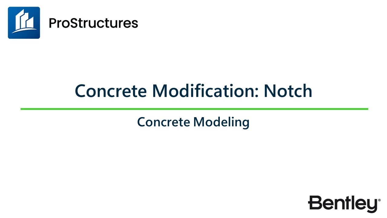 Concrete Modifications: Notch| ProStructures CONNECT Edition | Concrete ...