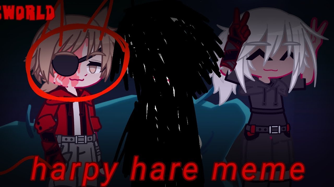 harpy hare meme | redsworld au (oc) - YouTube