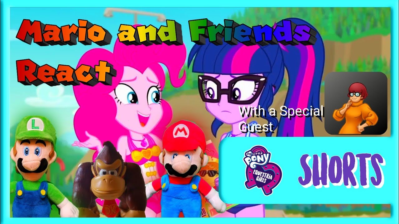 Mario and Friends React to MLP Equestria Girls Shorts - Friendship Math ...