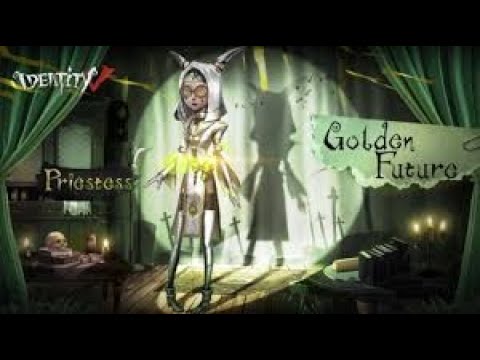 Identity V | Golden future (limited skin) | Priestess gameplay - YouTube