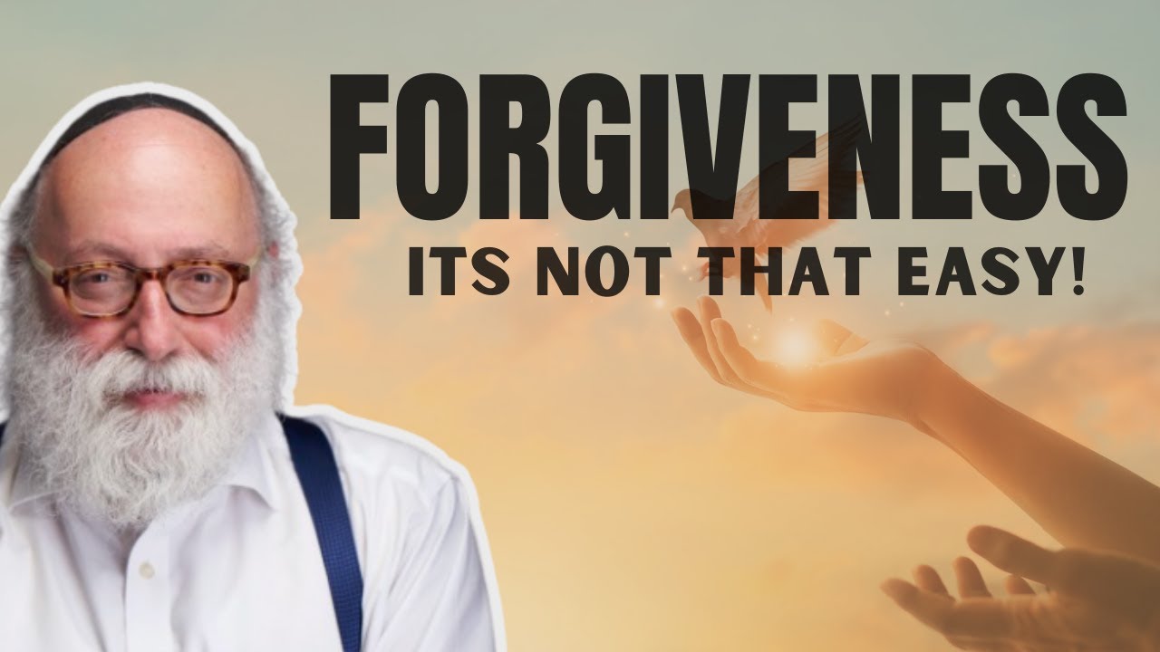 FORGIVENESS, Its Not That Easy - YouTube