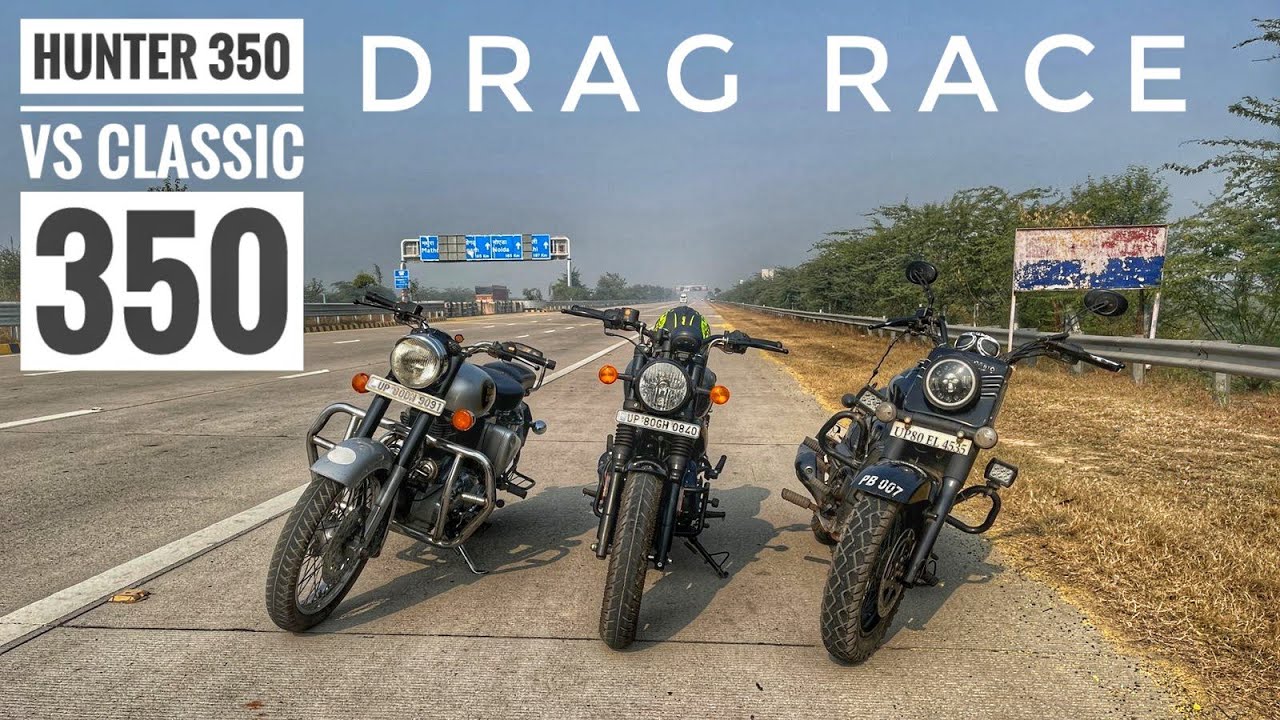Hunter 350 vs classic 350 | Drag race | ziddi Rider | - YouTube