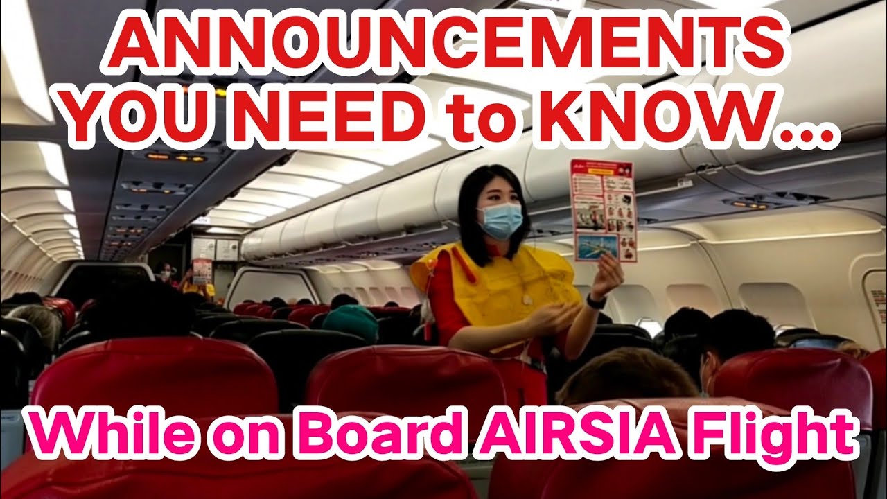 ANNOUNCEMENTS You Need to Know While on Board AIRASIA Flight - YouTube