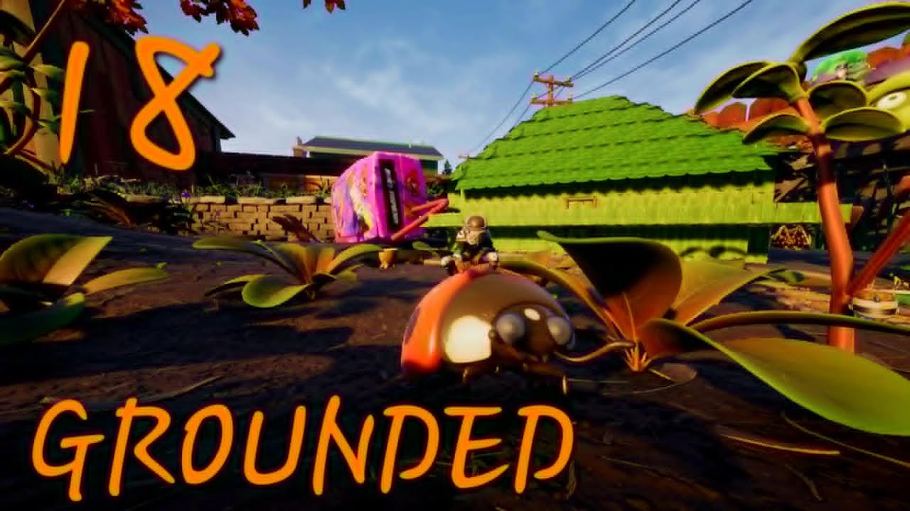 Grounded Single-player Gameplay 18 - YouTube