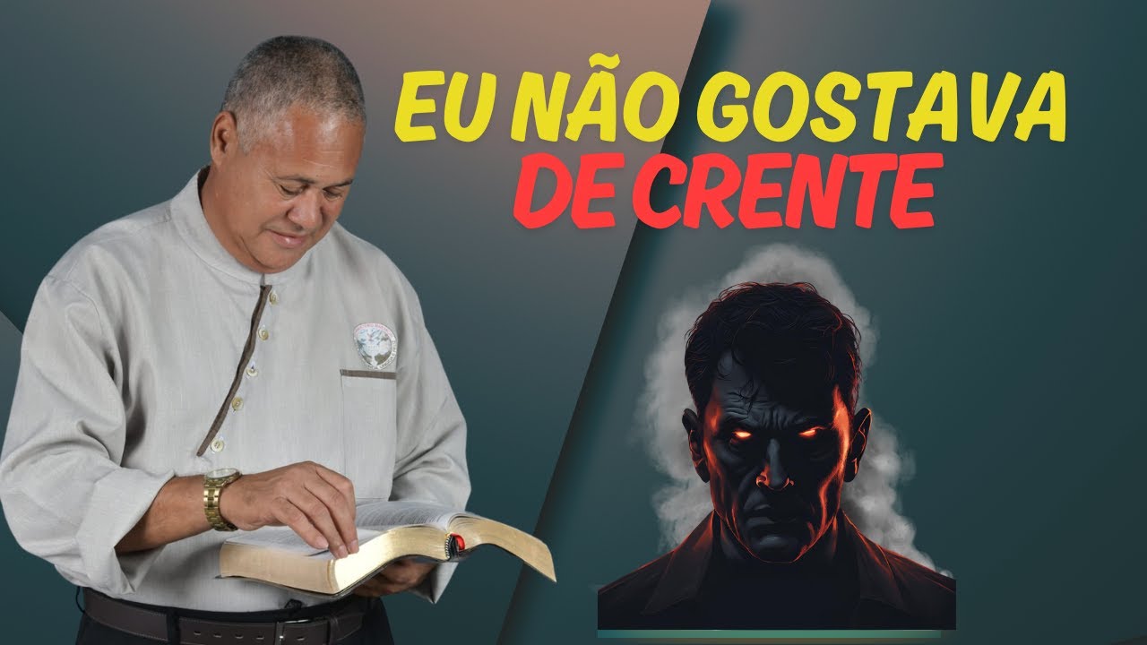 EU NÃO GOSTAVA DE CRENTE - YouTube