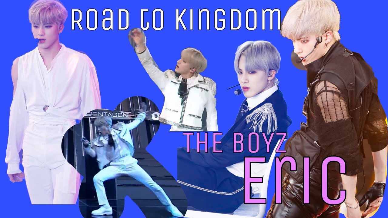 Road to kingdom THE BOYZ Eric Highlights - YouTube