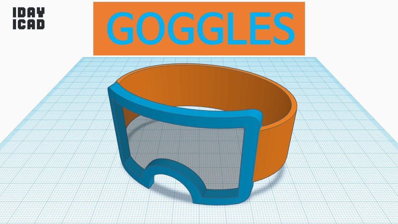 [1DAY_1CAD] GOGGLES (Tinkercad : Know-how / Style / Education) - YouTube
