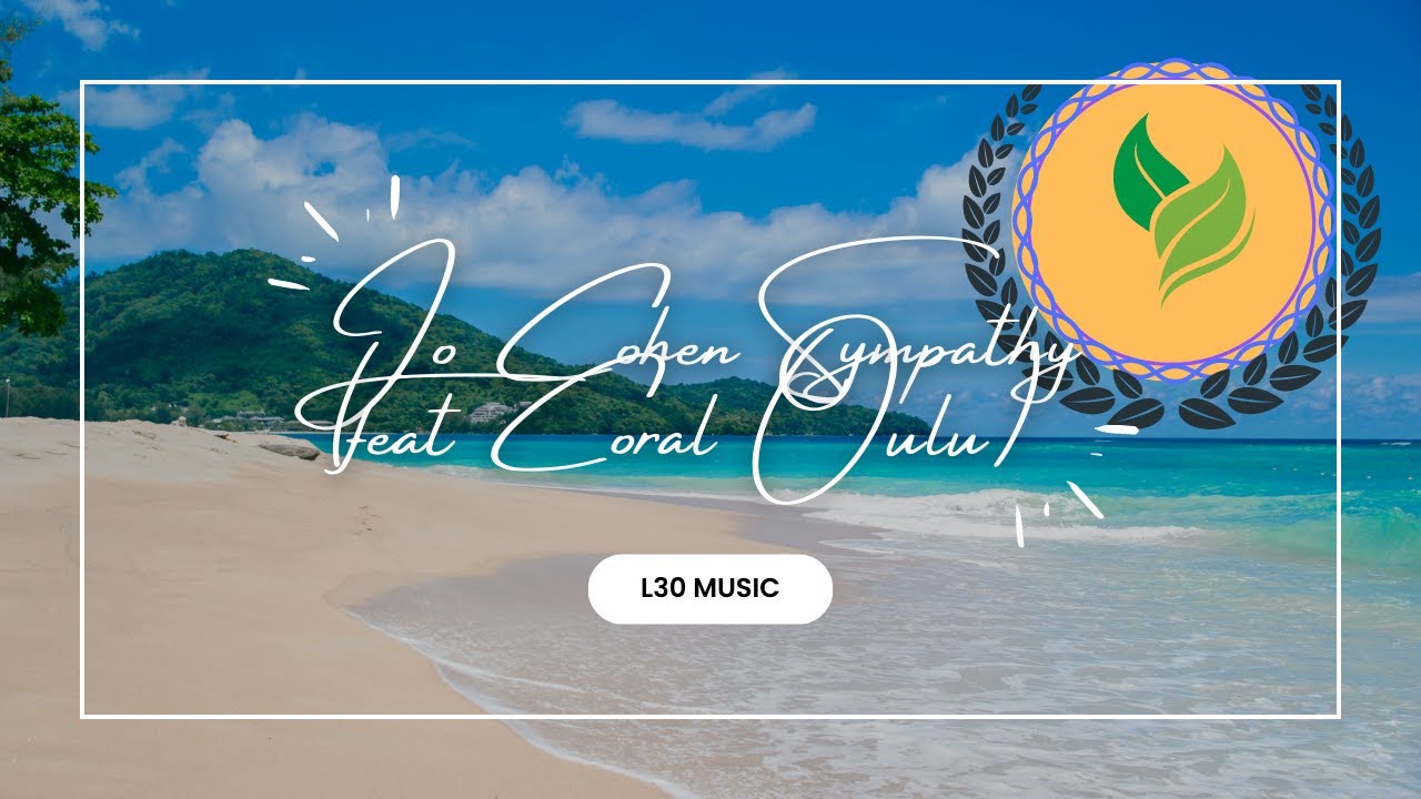 Jo Cohen Sympathy (feat Coral Oulu) L30 Music - YouTube
