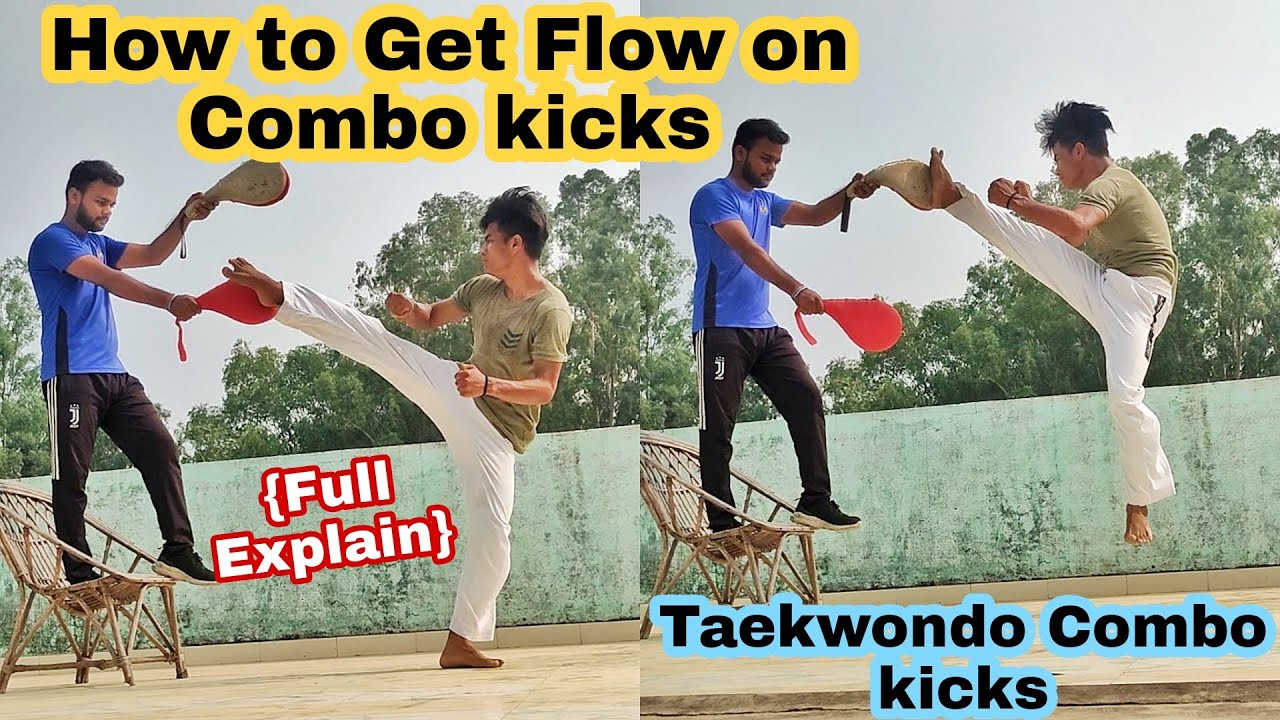 How to get flow in combine kick//Taekwondo kicks// - YouTube