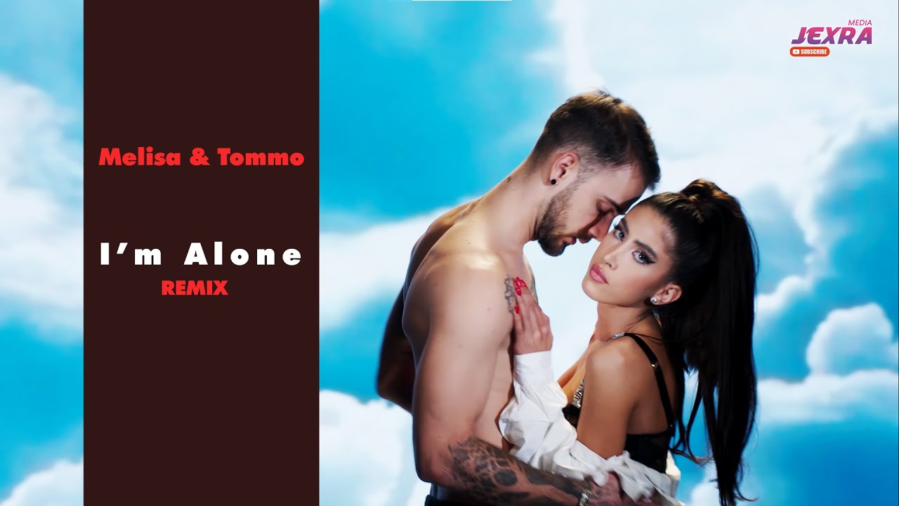 Melisa & Tommo - So Alone, I'm Alone Remix - YouTube