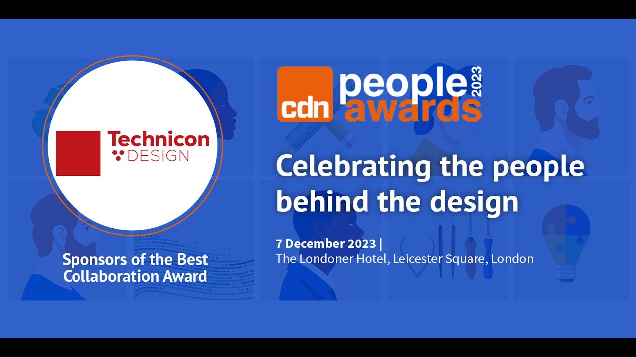 CDN People Awards 2023 Best Collaboration Award sponsors Technicon Design - YouTube