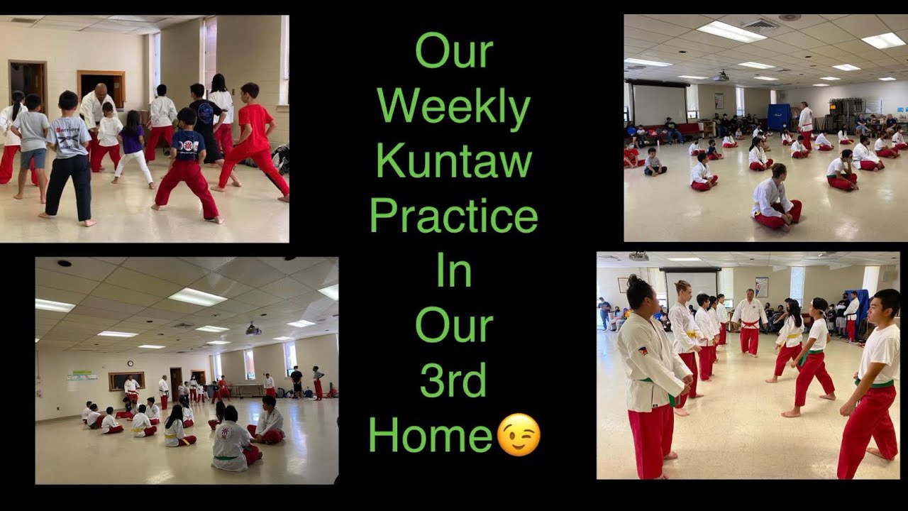 EP22 - Our Weekly Kuntaw Practice In Our 3rd Home I #BuhayKuntawSaVA ...