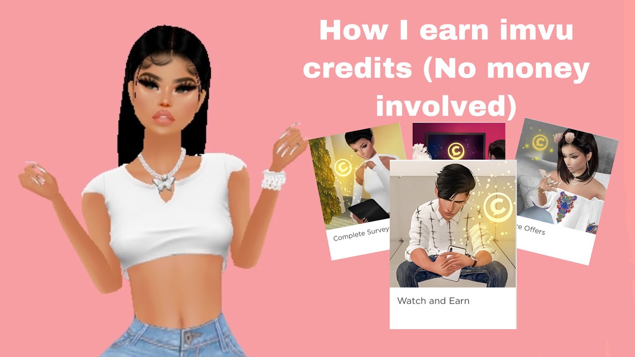 How I Get My Imvu Credits(For Free)😍 - YouTube
