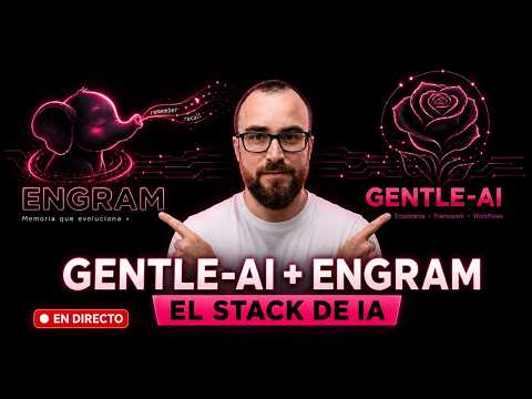 Agentes de IA con memoria persistente y SDD | Gentle-AI + Engram