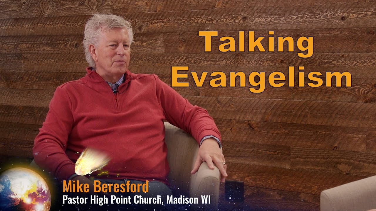 Talking Evangelism with Pastor Mike Beresford - YouTube