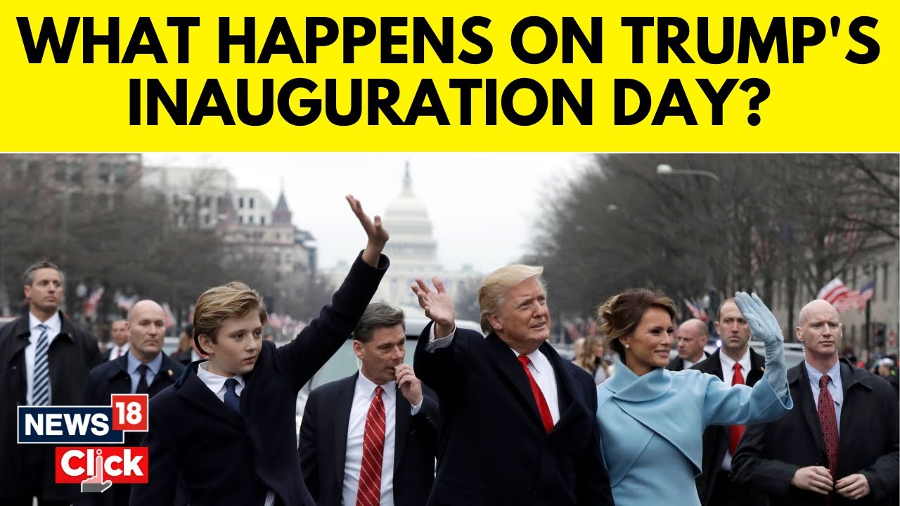 Donald Trump's Inauguration: A Guide To Everything That Will Happen On ...