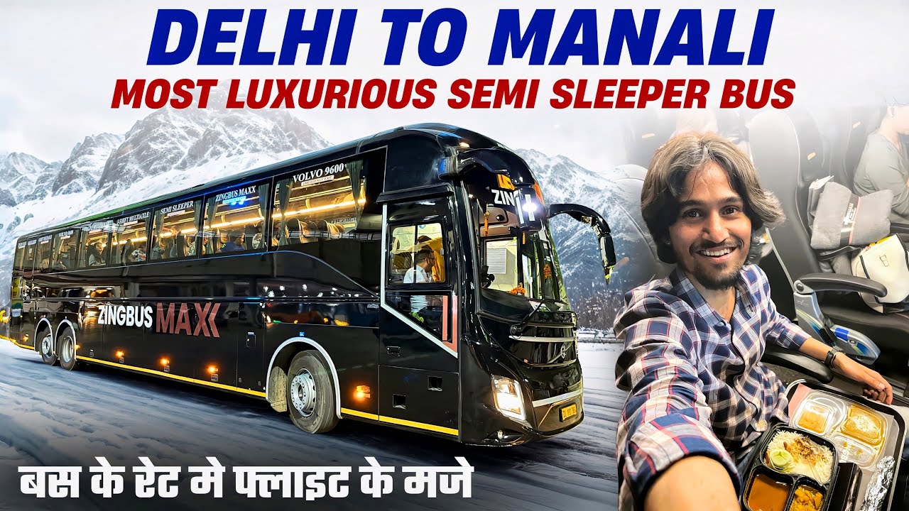 Delhi To Manali Luxury Bus | Delhi To Manali By Bus| Delhi To Manali ...