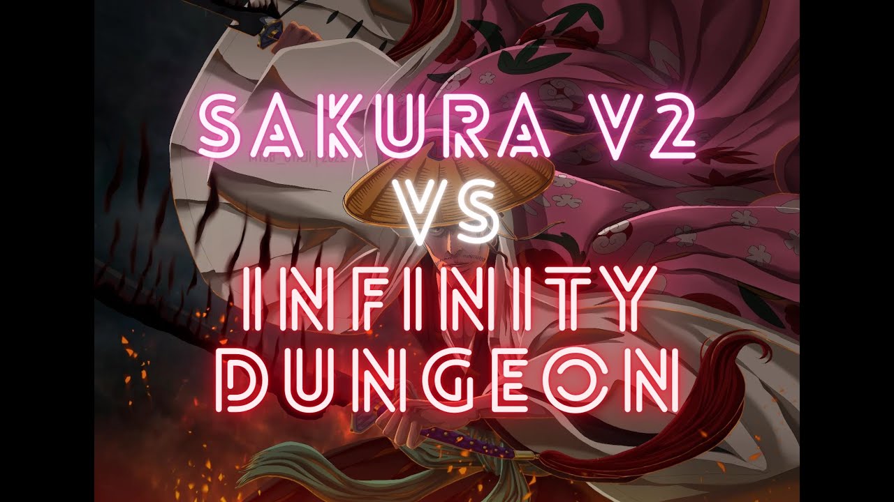 SAKURA V2 VS INFINITY RAID (SOLO) [Roblox Legends Re:written] - YouTube