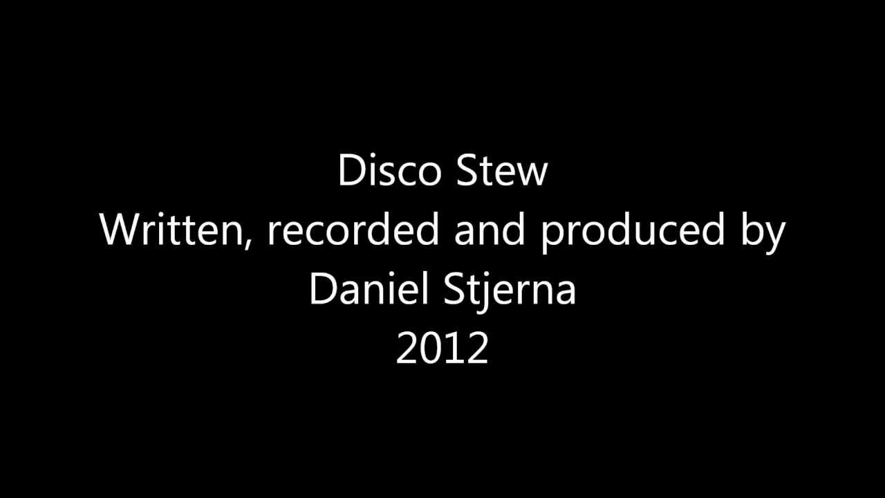 Disco Stew (Original Song) - YouTube